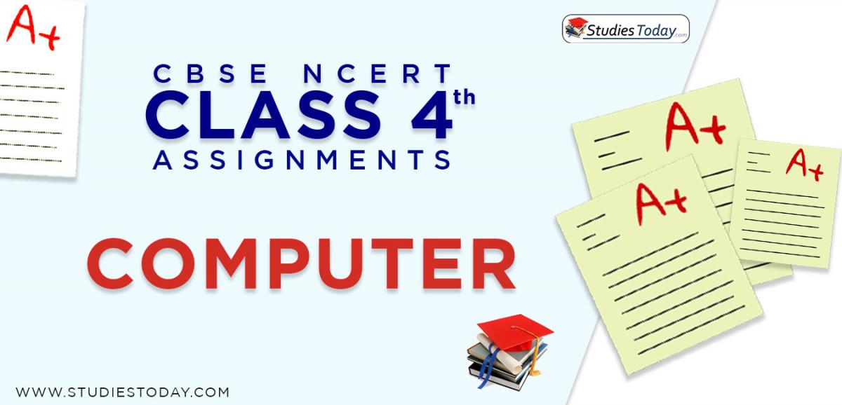 Assignments for Class 4 Computers PDF Download